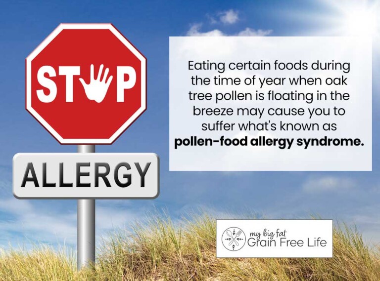 Foods to Avoid if You Suffer From an Oak Tree Allergy